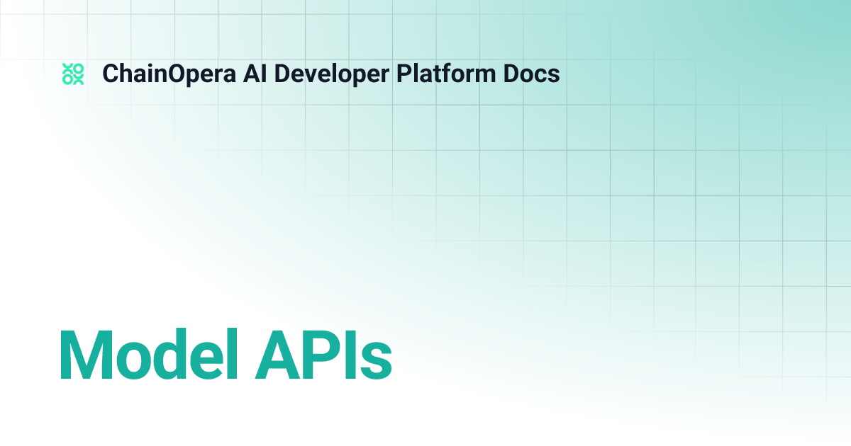 Model APIs | ChainOpera AI Developer Platform Docs